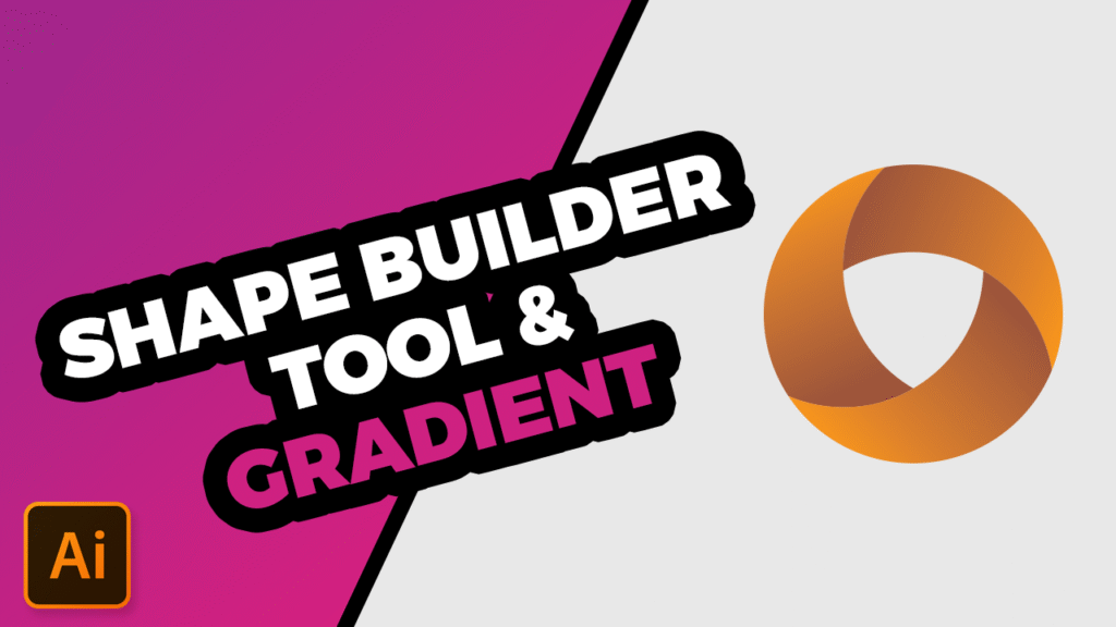 Shape Builder Tool & Gradient në Adobe Illustrator - Mesoni Online